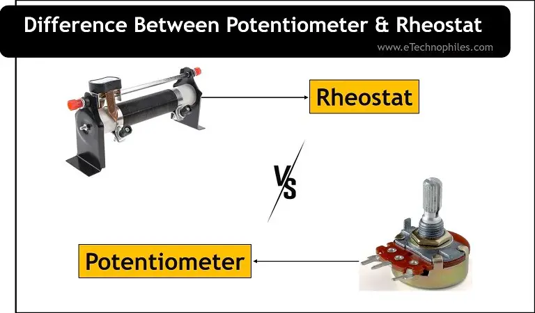 7 Key Differences Between Potentiometer And Rheostat 7 Key Differences Between Potentiometer And Rheostat